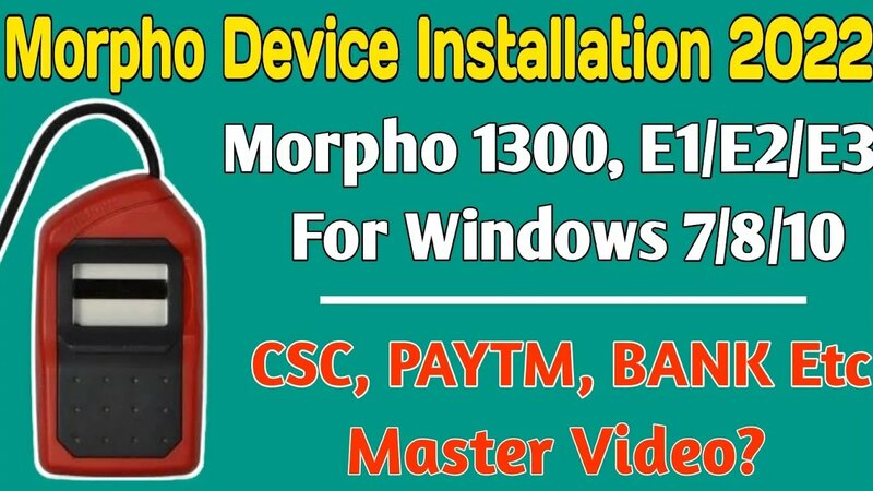Morpho Device Installation | How To Install Morpho Device In 2022 ...