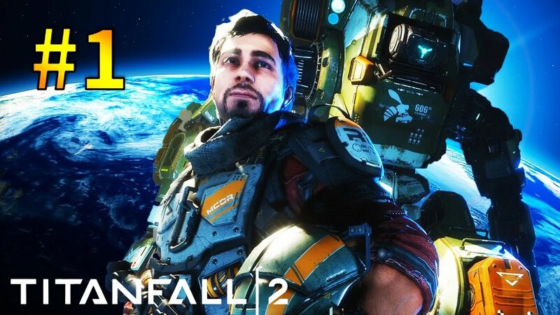 Titanfall 2 Campaign THE Beginning - Titanfall 2 1080p 60fps Ultra ...