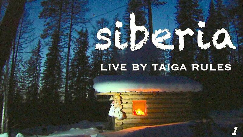 Siberia. Living by Taiga Rules 1. Bushcraft in Siberia. Wilderness ...