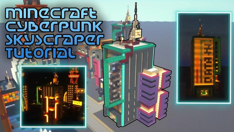 Easy Minecraft Cyberpunk Skyscraper Tutorial - How to build a Cyberpunk ...