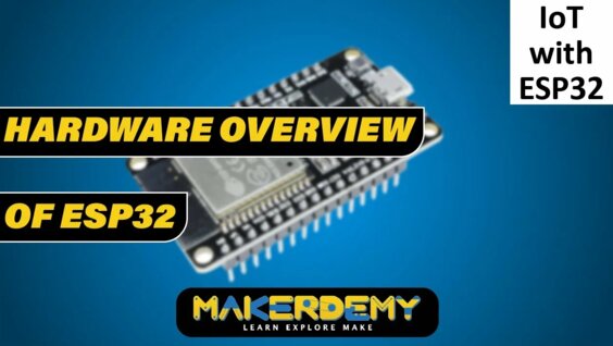 Getting Started with Esp32 (2021) | Hardware Overview of Esp32 - EroFound