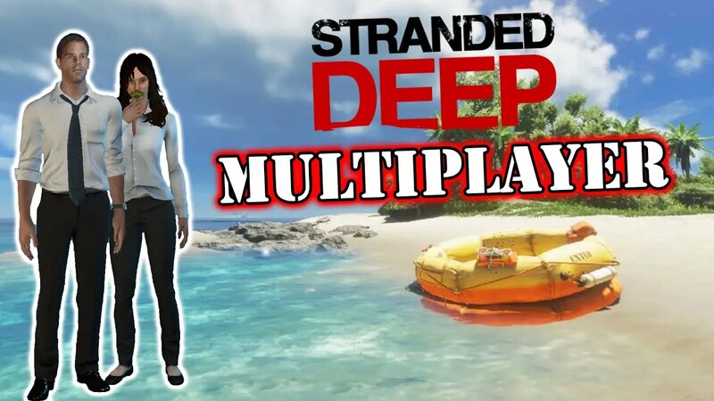Stranded Deep // How to play the game Multiplayer on PC - Yandex Video ...