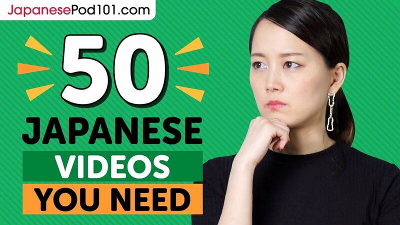 Learn Japanese: 50 Beginner Japanese Videos You Must Watch