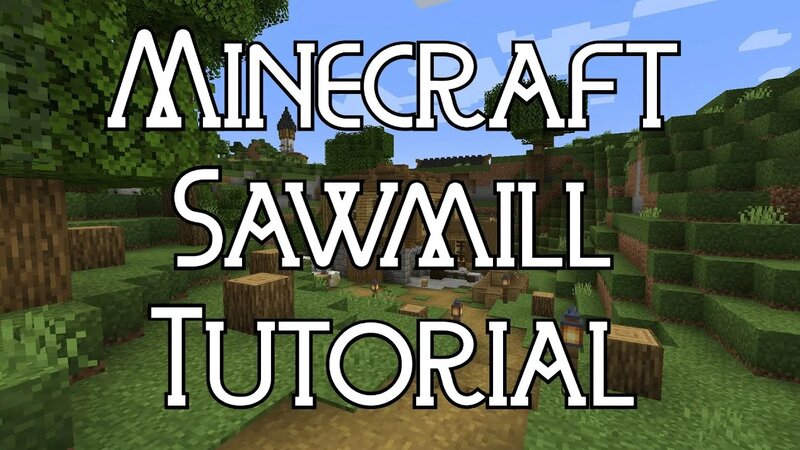 Minecraft Sawmill/Lumberyard Tutorial | Minecraft Survival - Смотреть ...