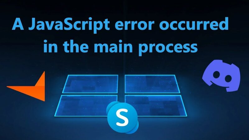 A JavaScript error occurred in the main process - Исправление ошибки ...