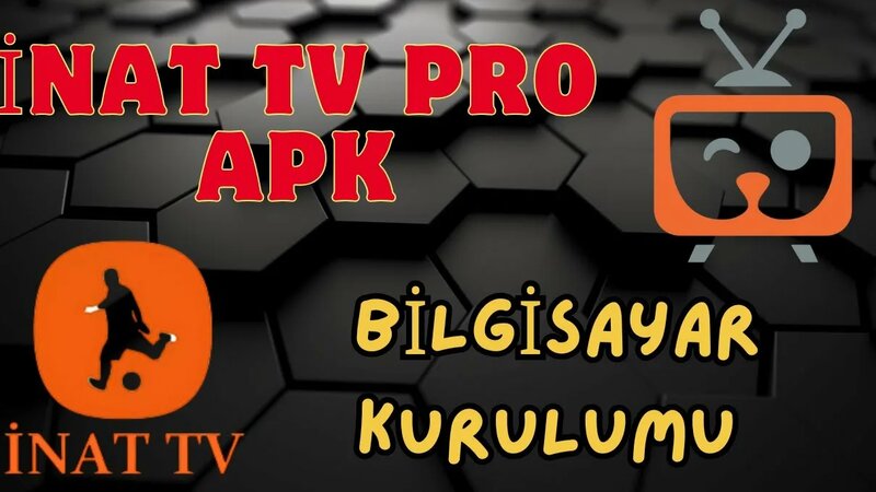 İnat tv bilgisayar indirme kurma inat tv pro apk 2025 - Yandex Video ...