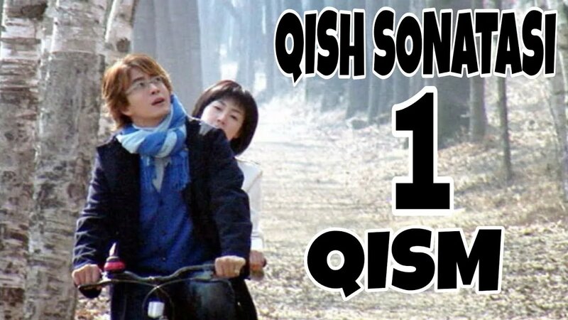 Qish sonatasi | 1-qism (o'zbek tilida) - Yandex Video aramada çevrimiçi ...