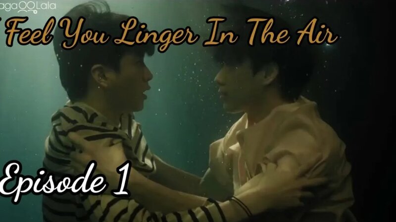 i feel you linger in the air ep 1 eng sub | i feel you linger in the ...