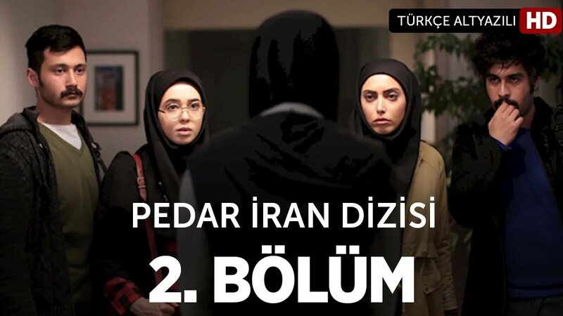 Pedar - Baba İran Dizisi 2. Bölüm | Türkçe Altyazılı HD - Смотреть ...