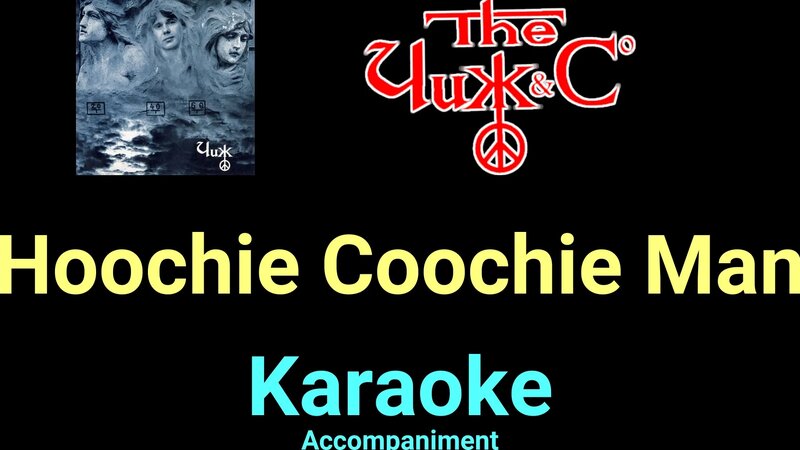 Hoochie Coochie Man Чиж & Co Karaoke Accompaniment — Видео от Сергей ...