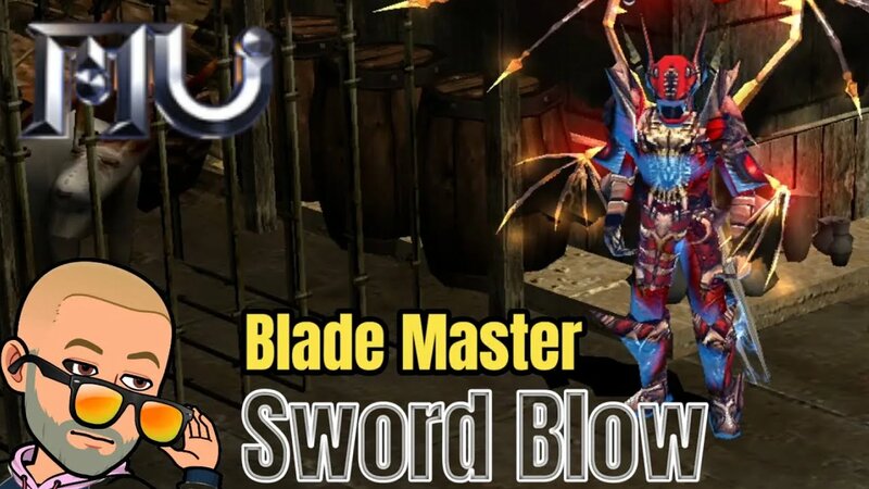 Mu Online - Blade Master + Sword Blow y un extra!! - Yandex Video ...