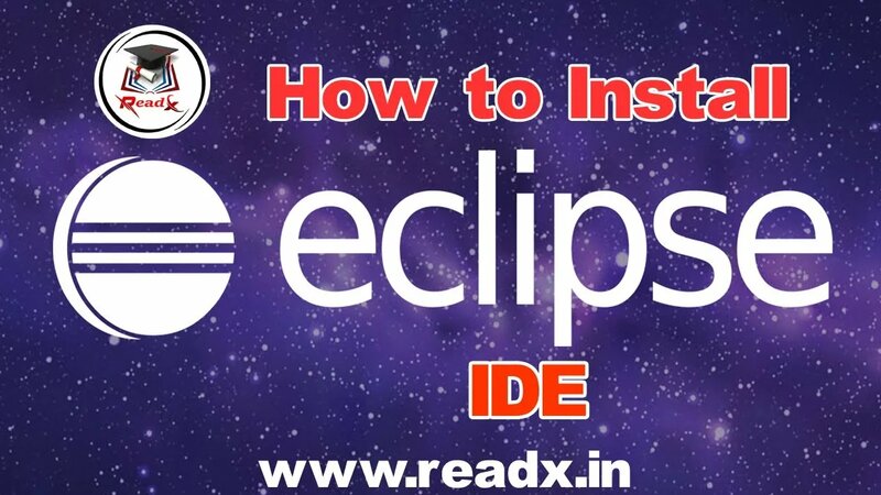 How to download Eclipse on Windows 7/8/10? | Eclipse installation ...