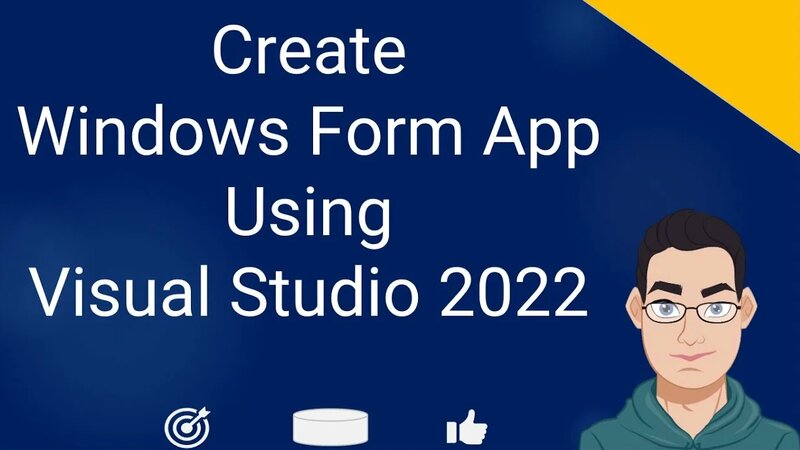 How To Create C# Windows Forms Application In Visual Studio 2022 ...