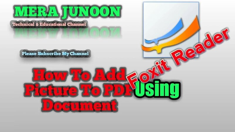 How To Add Picture In PDF Document Using Foxit Reader - Смотреть онлайн ...
