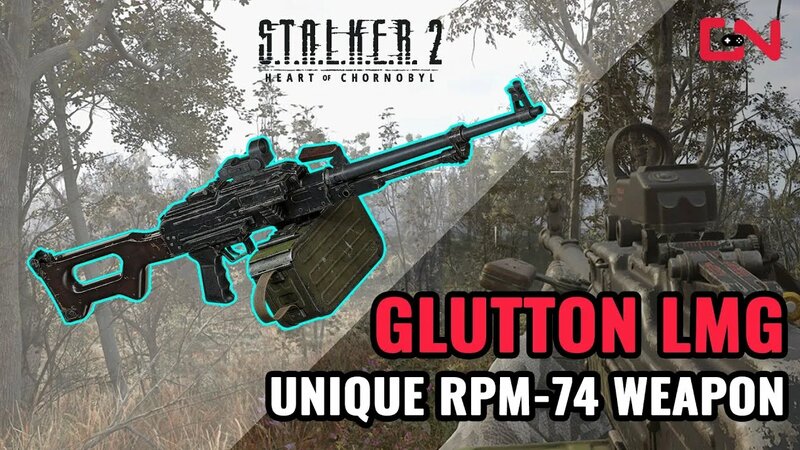 Stalker 2 Glutton LMG - Unique RPM-74 Weapon - Смотреть онлайн в поиске ...