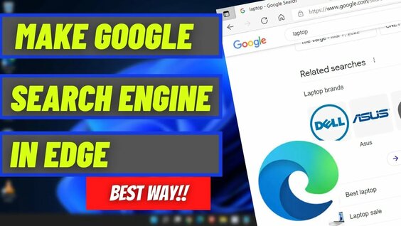 How to Make Google the Default Search Engine in Microsoft Edge (2023 ...