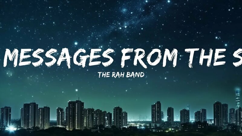 The RAH Band - Messages From The Stars (Lyrics) | I get messages from ...