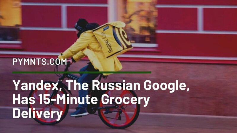 Yandex, The Russian Google, Has 15-Minute Grocery Delivery - Смотреть ...
