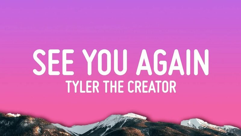 Tyler, The Creator - See You Again (Lyrics) ft. Kali Uchis - Смотреть ...