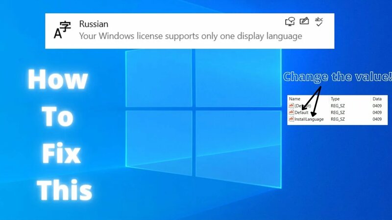 How to Change the Language of Windows If Only One Language is Supported ...