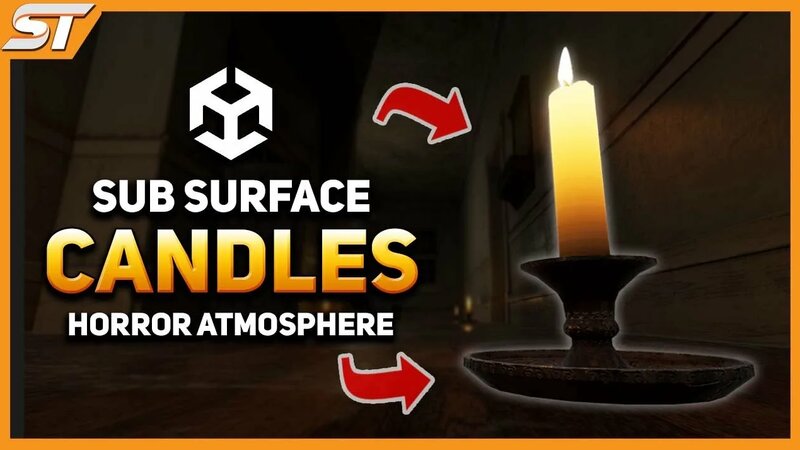 Atmospheric Candles in Unity (Particles / PBR / Sub-surface Tutorial ...