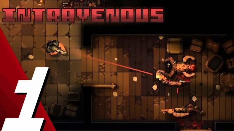 Intravenous | Full Game Part 1 - Gameplay Walkthrough (No Commentary ...