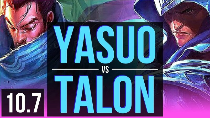 Yasuo vs Talon (MID) | 3 early solo kills | BR Challenger | v10.7 ...