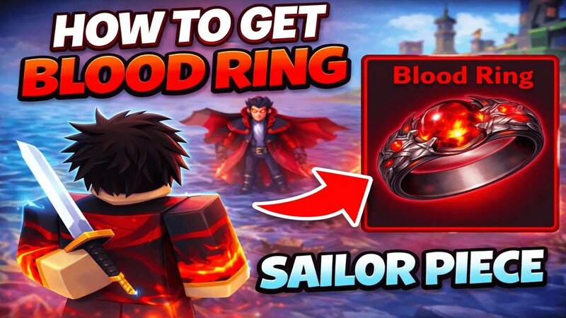 How to Get Blood Ring Fast in Sailor Piece | Sailor Piece Blood Ring ...