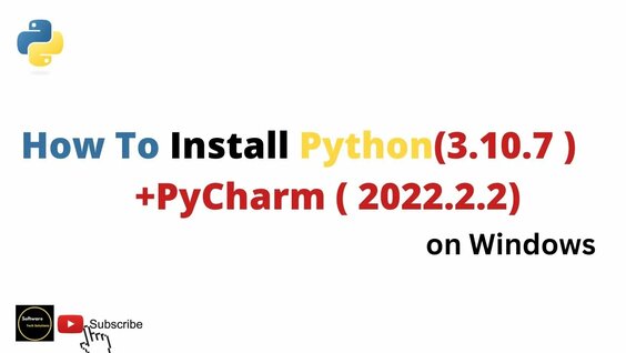 How to install Python 3.10.7 and PyCharm IDE 2022.2.2 latest version on ...