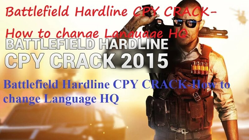 Battlefield Hardline CPY Crack-How to change Language HQ - Yandex Video ...