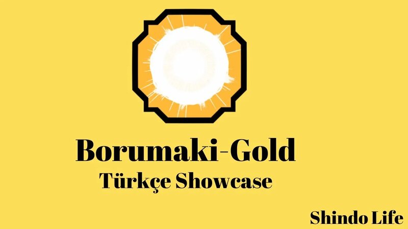 Borumaki-Gold Max Showcase | Shindo Life Türkçe - Yandex Video aramada ...