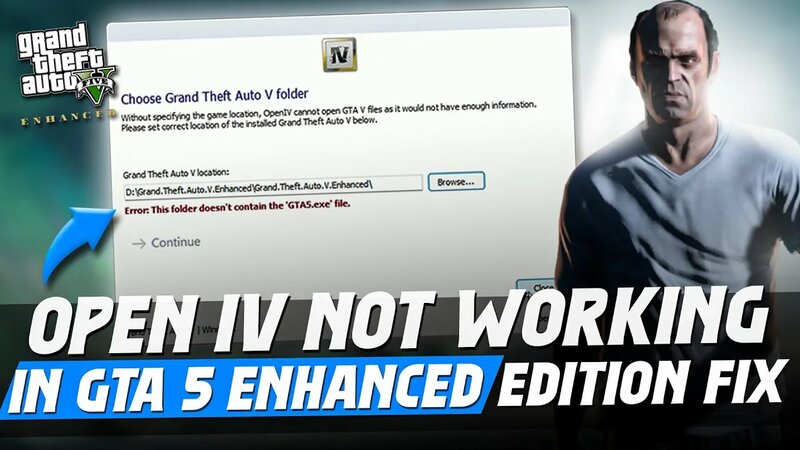 GTA 5 Enhanced Edition OPEN IV Not Working Fix! (GTA 5 Enhanced Edition ...