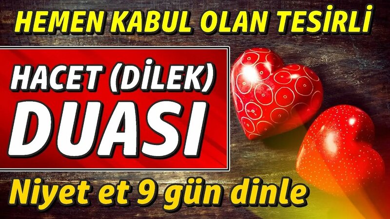 Hemen Kabul Olan Hacet Dilek Duasi Dinle (En Etkili Dualar) - Yandex ...
