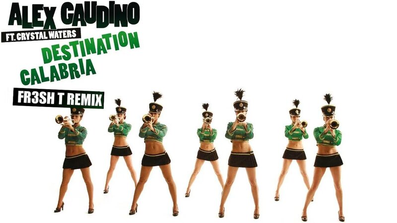 Alex Gaudino feat. Crystal Waters — Destination Calabria, слушать ...