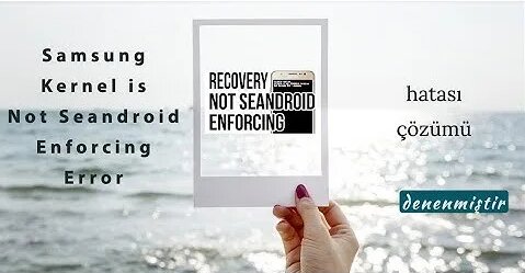 Samsung Kernel is Not Seandroid Enforcing Error Error Solution - Yandex ...