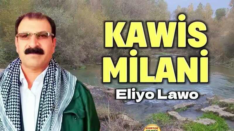 Kawis Milani - Eliyo Lawo - Çok Dertli Duygulu Stran Köy Manzaralı ...