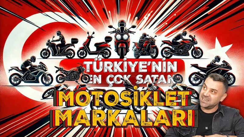 Tu rkiye'nin En Çok Satan Motosiklet Markaları - İlk 10 ve Sonrası ...
