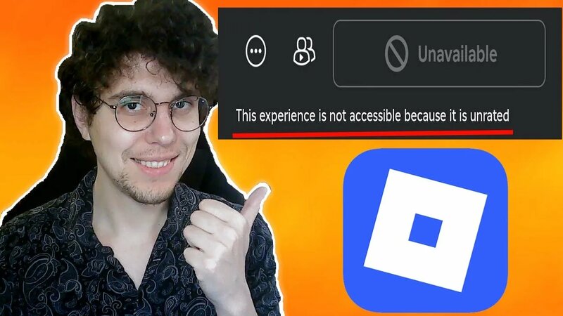 How To Fix This Experience Is Not Accessible Because It Is Unrated ...