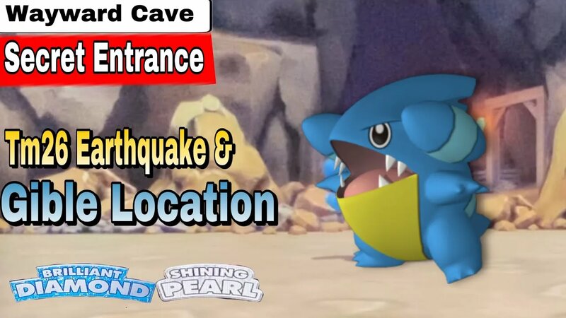 How to Get Wayward Cave Secret Entrance(Tm26 Earthquake & Gible ...