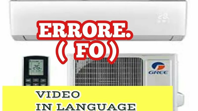 gree inverter air conditioner // error FO "" - Смотреть онлайн в поиске ...