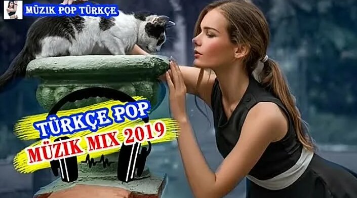 Видео Türkçe Pop Müzik Mix 2019 - En iyi türkçe şarkı - En Çok Dinlenen ...