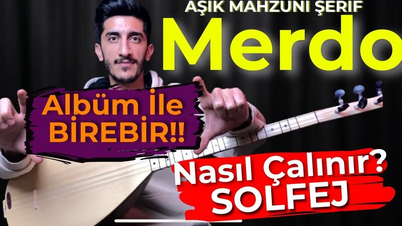 Merdo Solfej SAZ Notalari | AŞIK Mahzuni Şerif Merdo Türküsü Kısa Sap ...