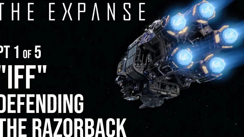 The Expanse - "IFF" Defending The Razorback (1/5) - Yandex Video ...