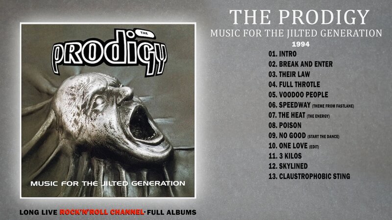 The Prodigy - Music For The Jilted Generation (1994) - Full Album ...