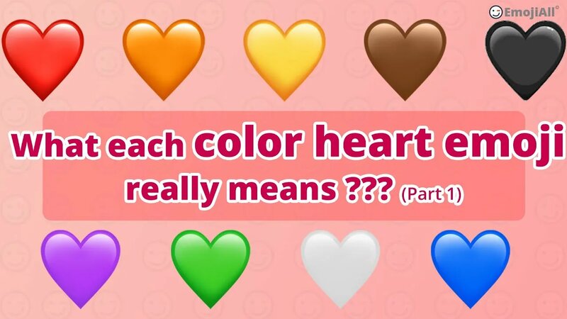 What the different emoji heart colors mean? | Part One1 - Смотреть ...