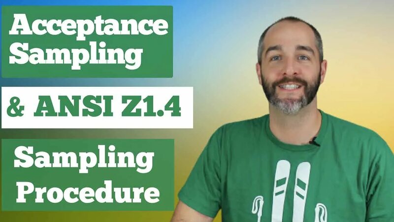 Acceptance Sampling and ANSI Z1.4 Sampling Procedure Explained ...