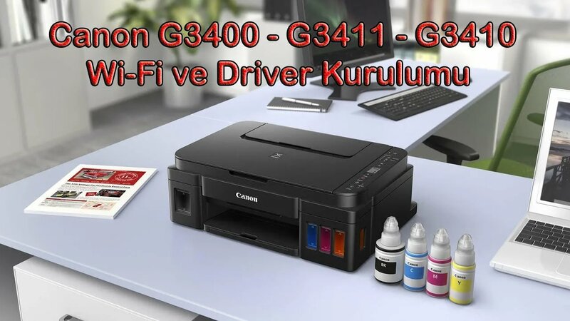 Canon G3400 - G3411 - G3410 Wi-Fi ve Driver Kurulumu - Yandex Video ...