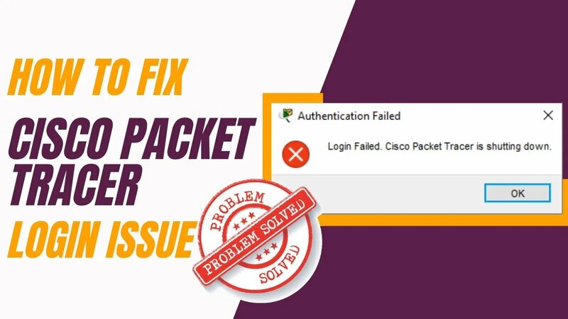 How to Fix Cisco Packet Tracer login Issue | Fix: Login Failed. Cisco ...