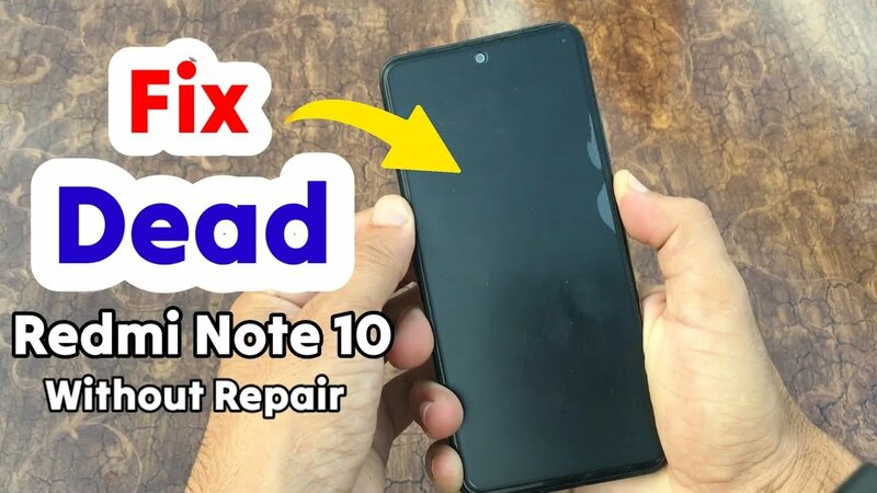 How to Fix Dead Problem Redmi Note 10 | Redmi Note 10 Not Turn On ...