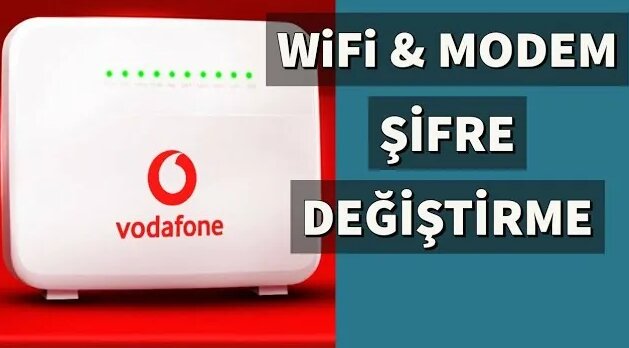 Vodafone WIFI Şifre Değiştirme (Vodafone Modem Şifresi Değiştirme ...